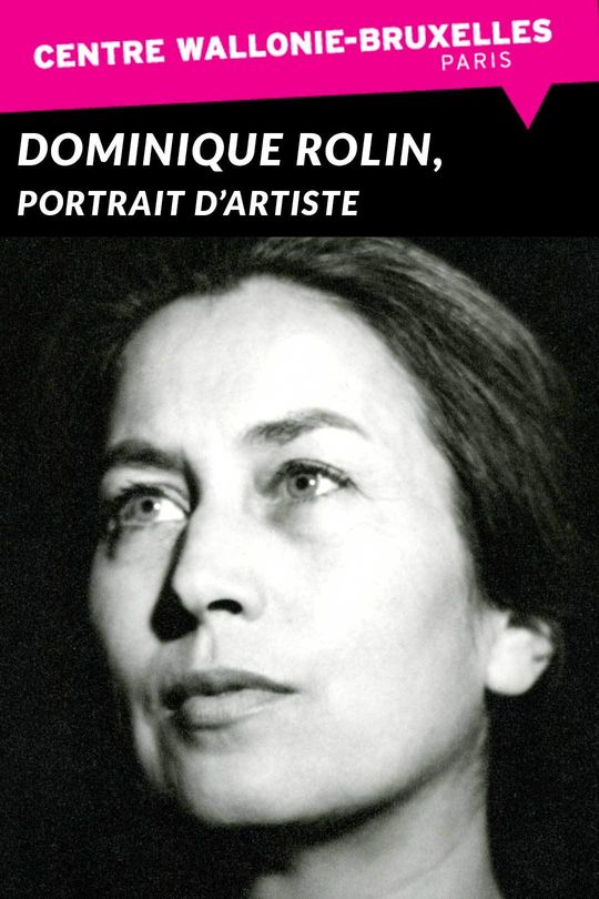 DOMINIQUE ROLIN, portrait d’artiste | Evènement | Weclap