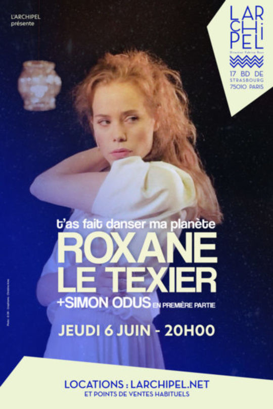 Roxane Le Texier – T’as fait danser ma planète | Musique | Weclap