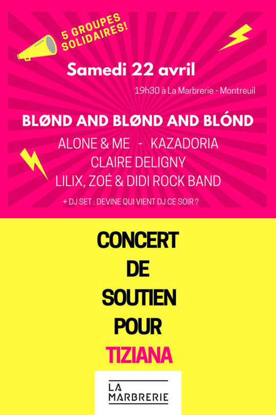 Bougeons ensemble avec Tiziana : Blond and Blond and Blond, Alone and ...